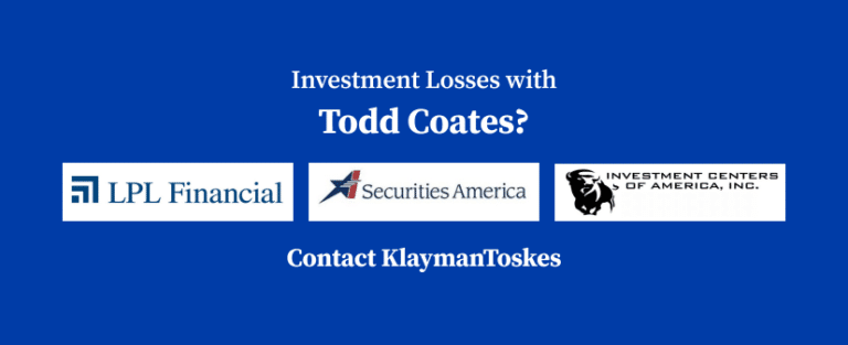 Broker Misconduct Investigation: Todd Coates (LPL Financial)