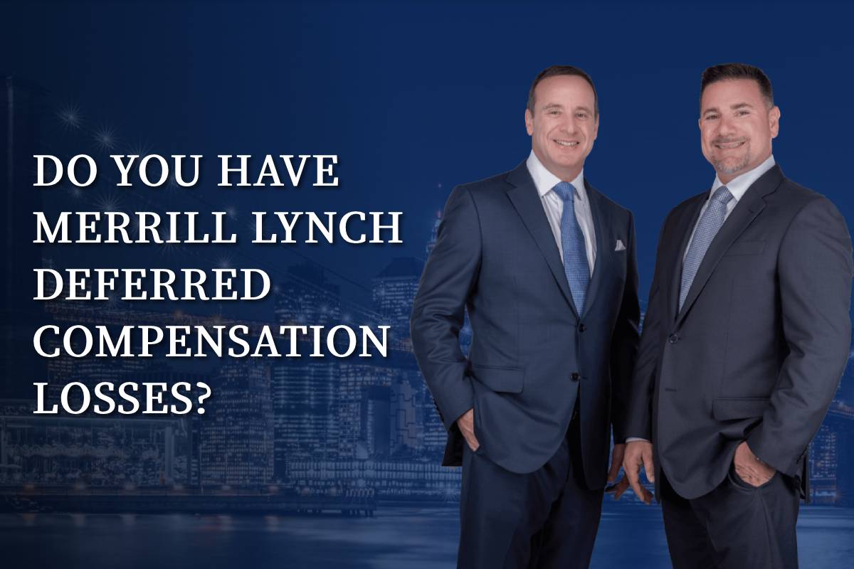 Merrill Lynch Deferred Compensation: Your Rights to Recovery - KlaymanToskes